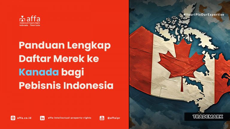 AFFA Intellectual Property Rights – Hak Kekayaan Intelektual di Indonesia AFFA Intellectual Property Rights – Hak Kekayaan Intelektual di Indonesia